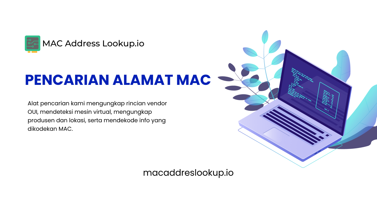 Cek MAC Address Online - 100% Pemeriksa Alamat MAC Gratis